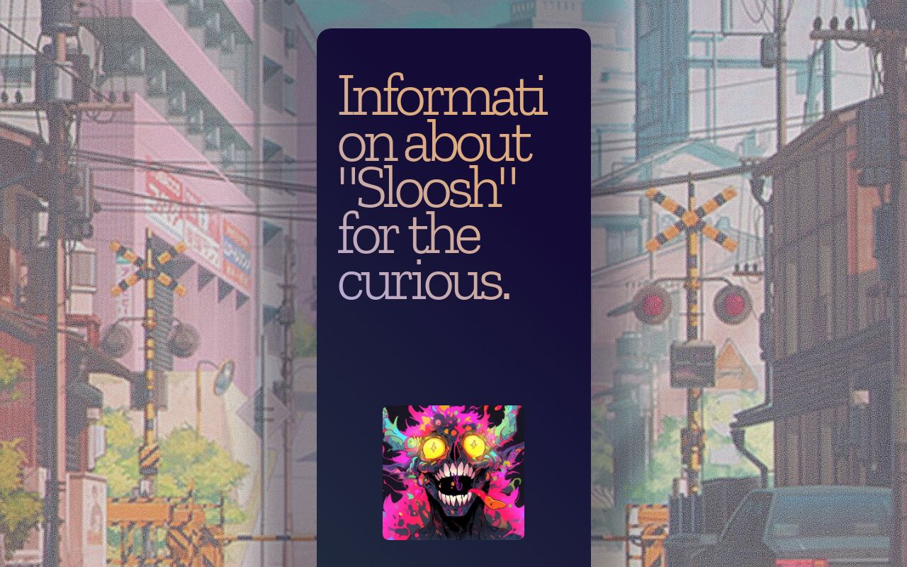 sloosh info